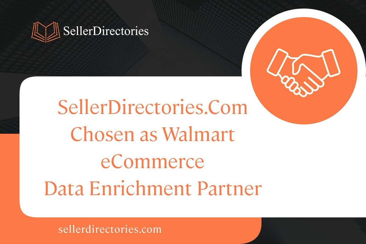SellerDirectories Becomes Walmart's eCommerce Seller Data Partner – Seller Directories